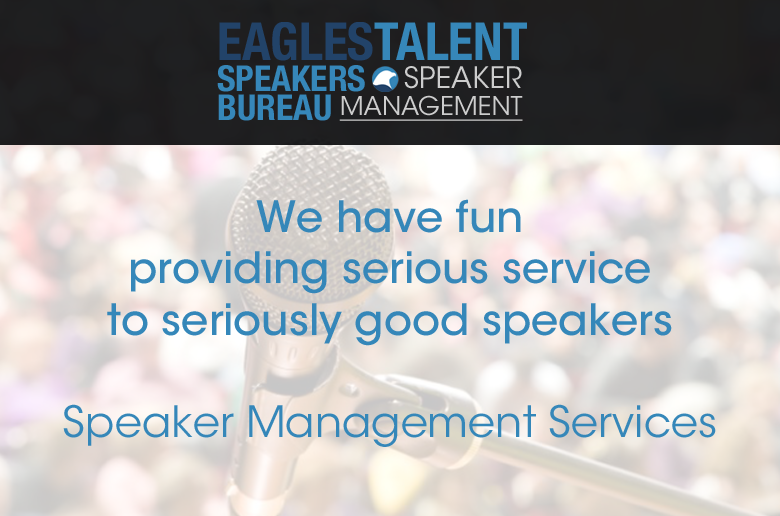 Eagles Talent Speaker Management Services | Agency Representation